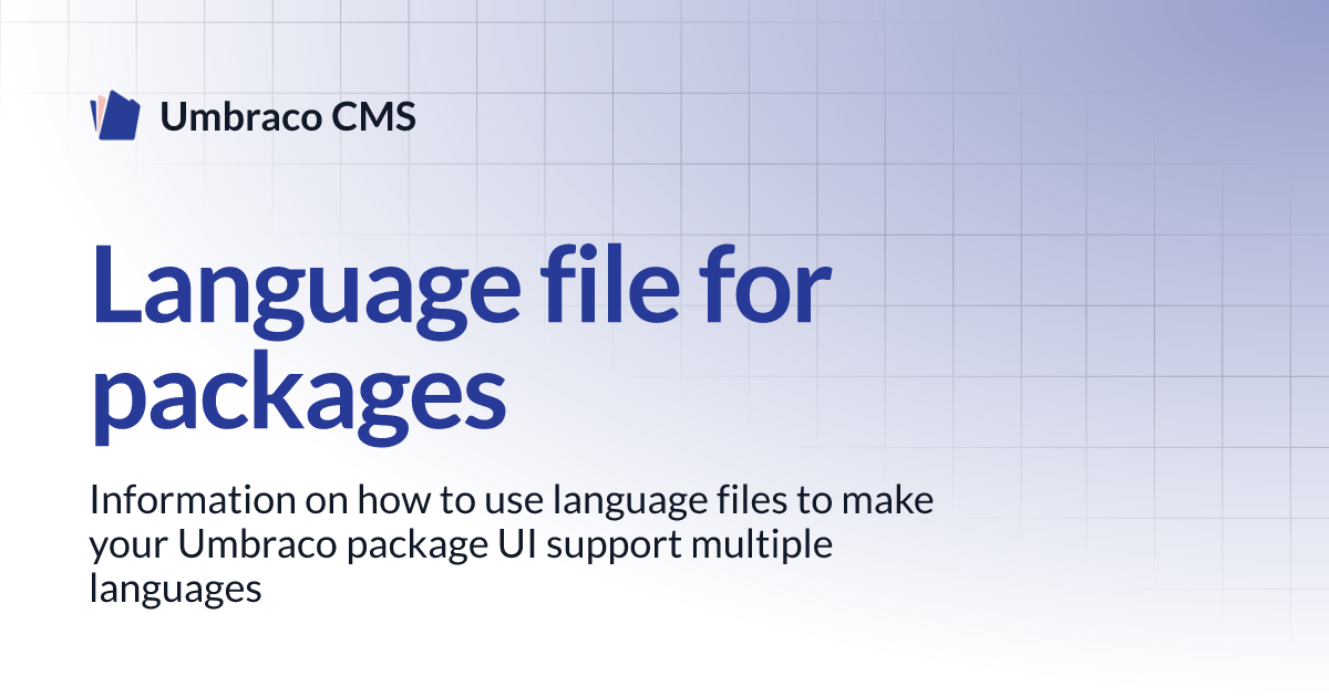 Language file for packages | Umbraco CMS Language file for packages | Umbraco CMS