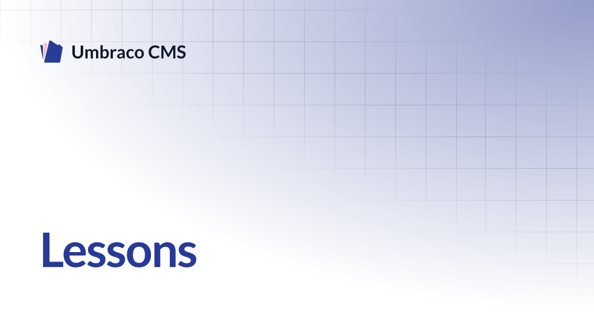 Lessons | Umbraco CMS