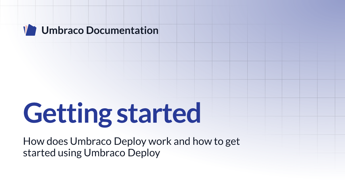 Getting started | Umbraco Deploy