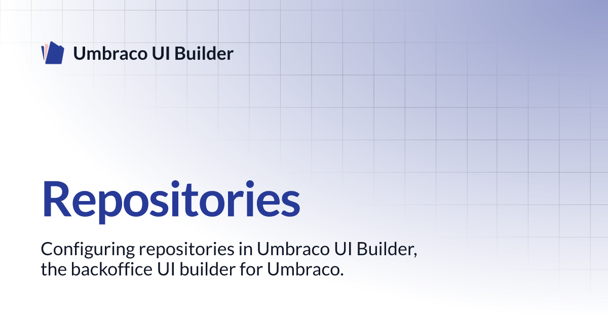 Repositories Umbraco Ui Builder